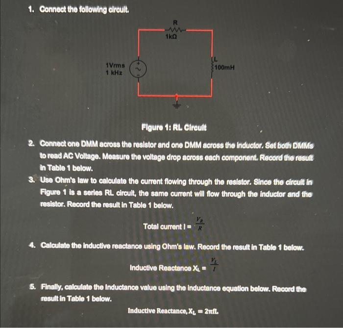 Solved 1. Connect the following circuit. Figure 1: RL. | Chegg.com