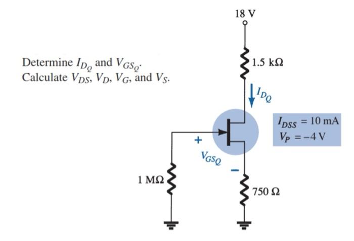 Determine IDQ and Vℓ Calculate VDS,VD,VC | Chegg.com