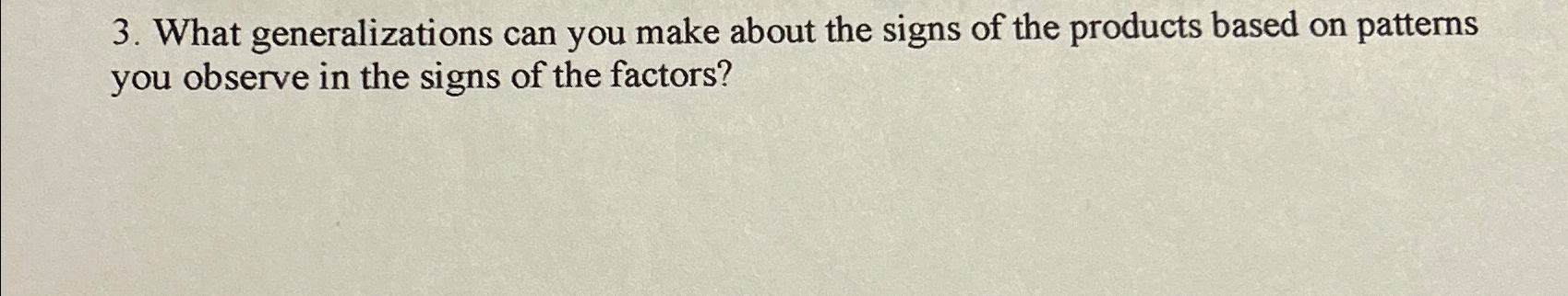 Solved What generalizations can you make about the signs of | Chegg.com