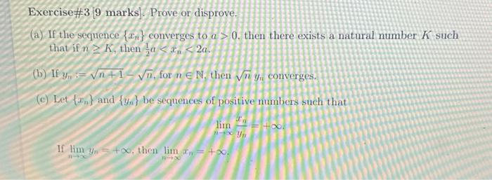 Solved Exercise #3 [9 marks. Prove or disprove. (a) If the | Chegg.com
