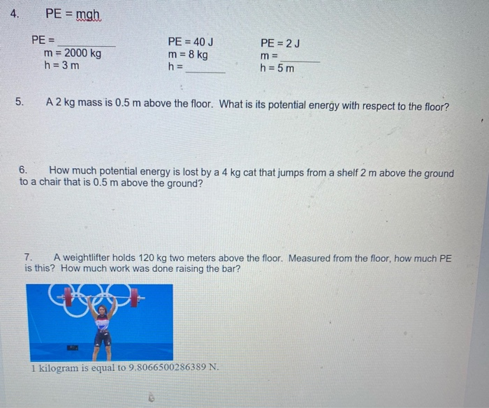 Solved 4. PE mgh PE = m = 2000 kg h = 3 m PE = 40 J m = 8 kg | Chegg.com
