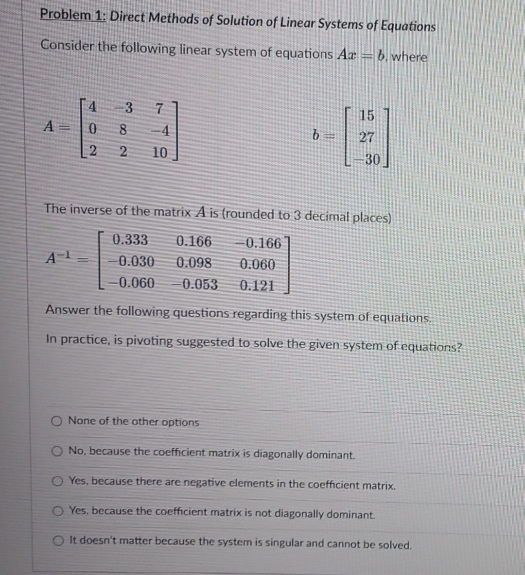 Solved Problem 1: Direct Methods of Solution of Linear | Chegg.com
