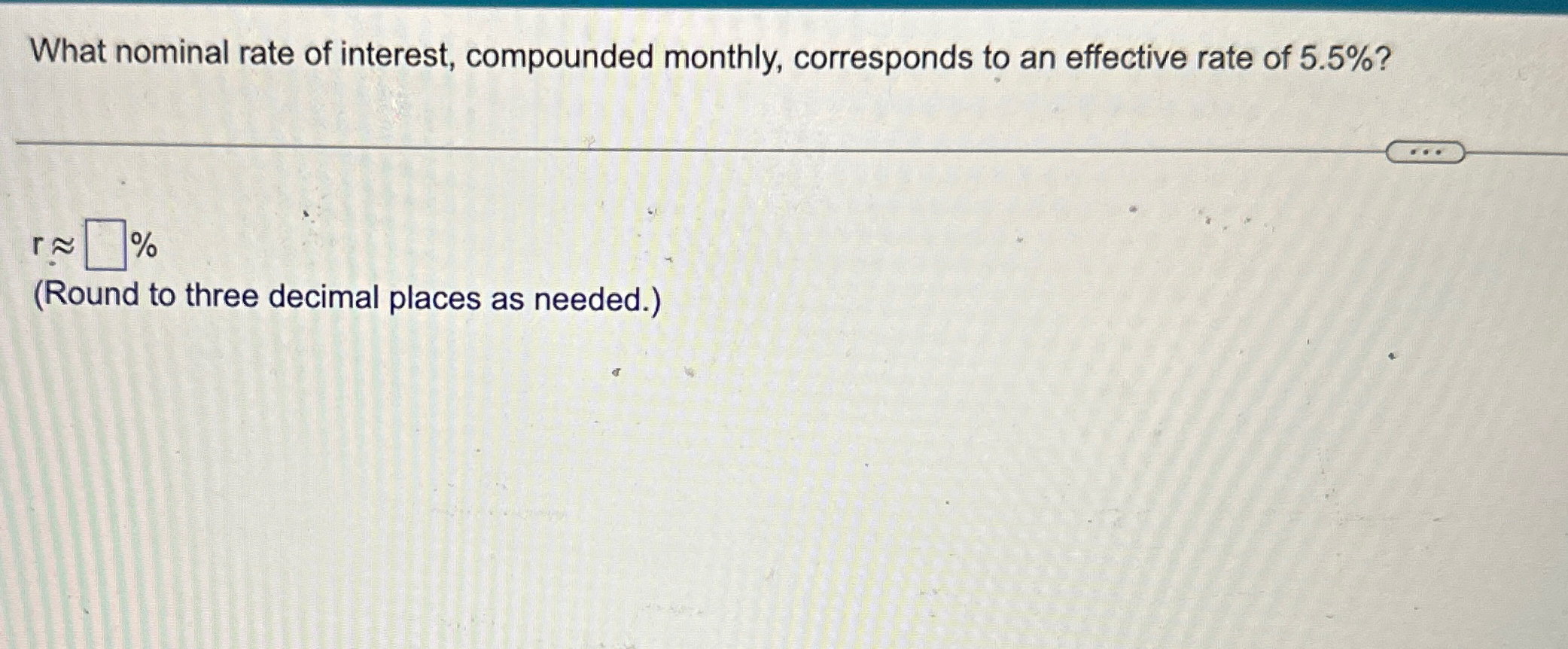 Solved What nominal rate of interest, compounded monthly, | Chegg.com