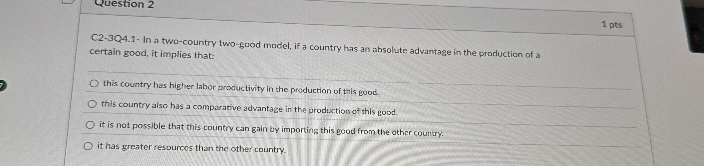 Solved 1 ﻿ptsC2-3Q4.1-In a two-country two-good model, if a | Chegg.com