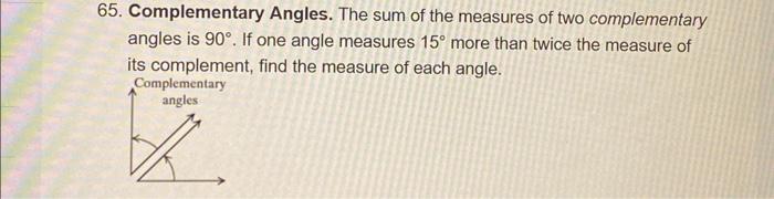 Solved 5. Complementary Angles. The sum of the measures of | Chegg.com
