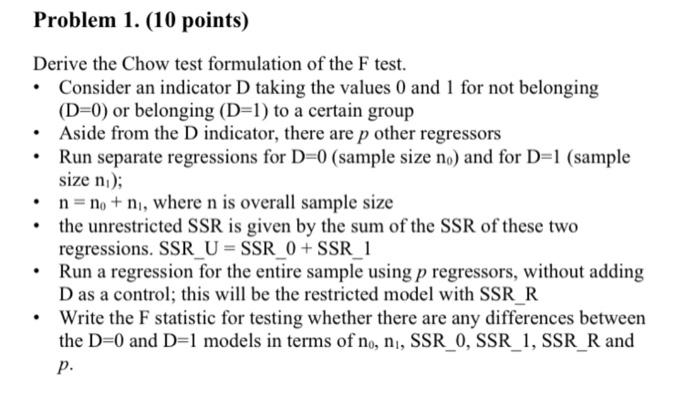 Solved Derive the Chow test formulation of the F test. - | Chegg.com