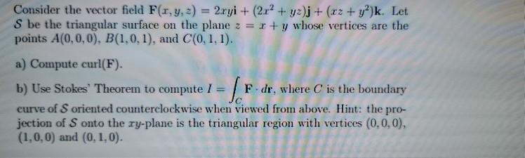 Solved Consider the vector field F(1, y, 2) = 2.ryi + (2x2 + | Chegg.com