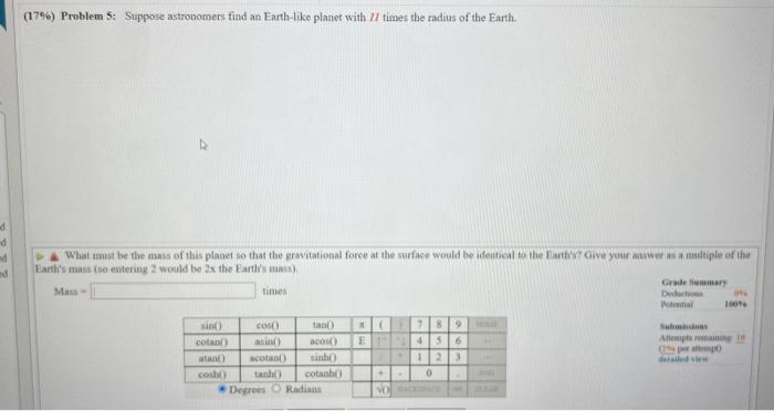 Solved (17\%) Problem 5: Suppose astronomers find an | Chegg.com