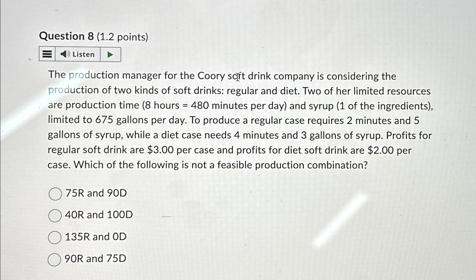 Solved Question 8 (1.2 ﻿points)ListenThe production manager | Chegg.com