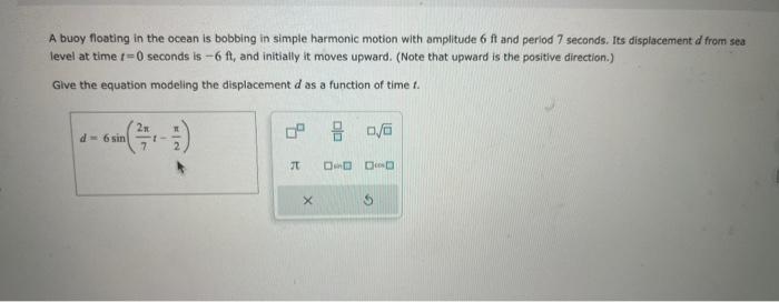 Solved A buoy floating in the ocean is bobbing in simple | Chegg.com