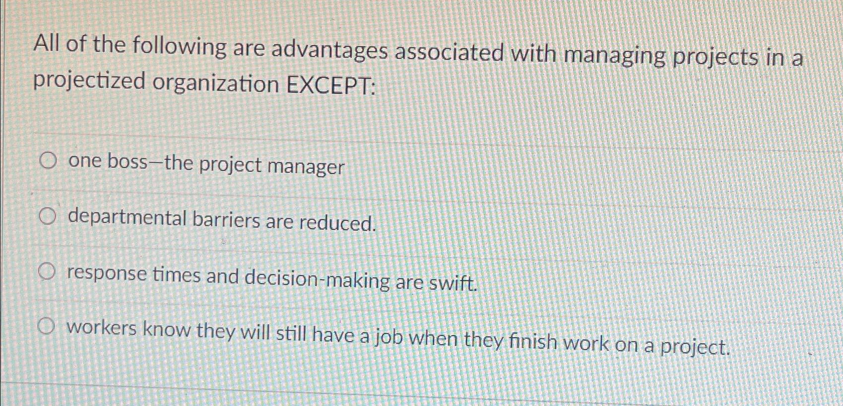 Solved All of the following are advantages associated with | Chegg.com