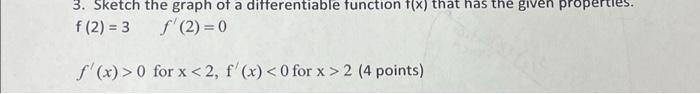 Solved 3. Sketch the graph of a differentiable function f(x) | Chegg.com