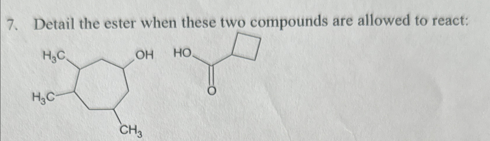 Solved Detail the ester when these two compounds are allowed | Chegg.com