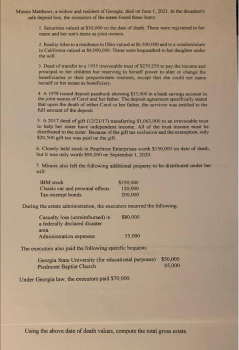 Solved Minnie Matthews, a widow and resident of Georgia died | Chegg.com