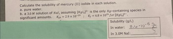 Calculate the solubility of mercury (II) iodide in | Chegg.com