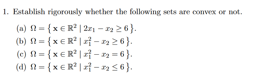 Solved Establish rigorously whether the following sets are | Chegg.com