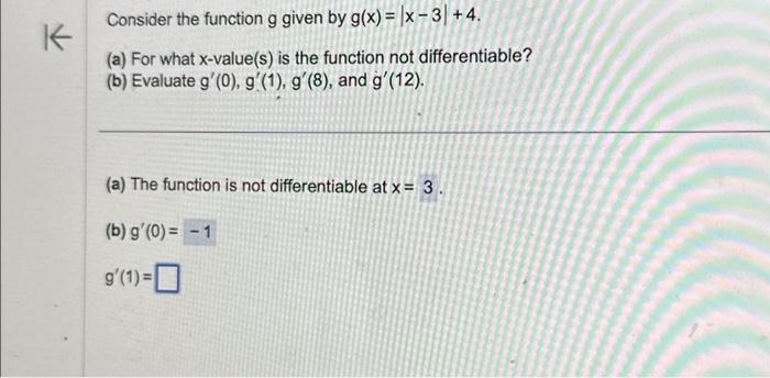 Solved K Consider the function g given by g(x) = x - 3| +4. | Chegg.com