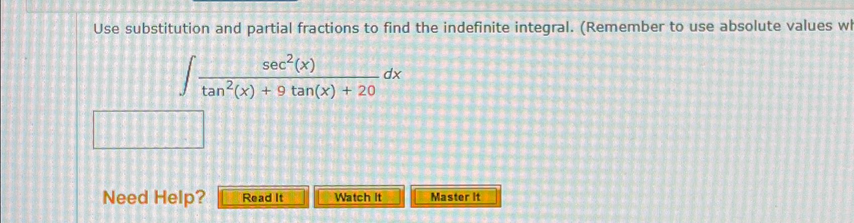 Solved Use substitution and partial fractions to find the | Chegg.com