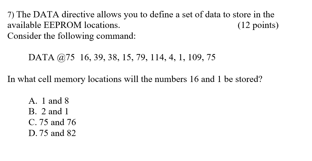 Solved The DATA directive allows you to define a set of data | Chegg.com