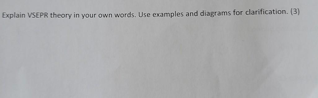 Solved Explain VSEPR theory in your own words. Use examples | Chegg.com