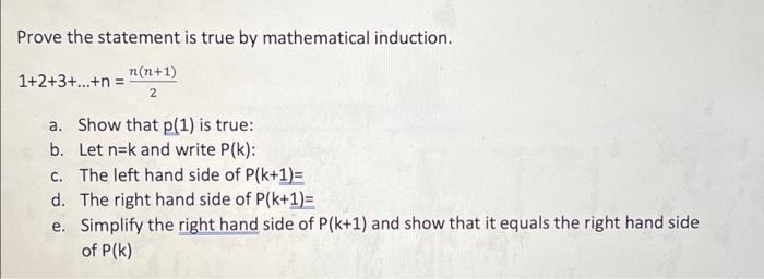 Solved Prove the statement is true by mathematical | Chegg.com