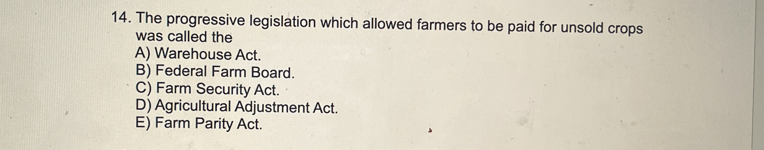 The progressive legislation which allowed farmers to | Chegg.com