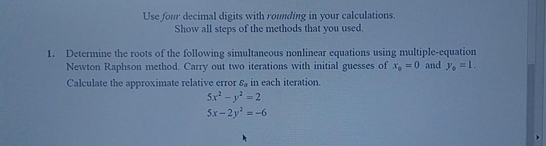 Solved Use four decimal digits with rounding in your | Chegg.com