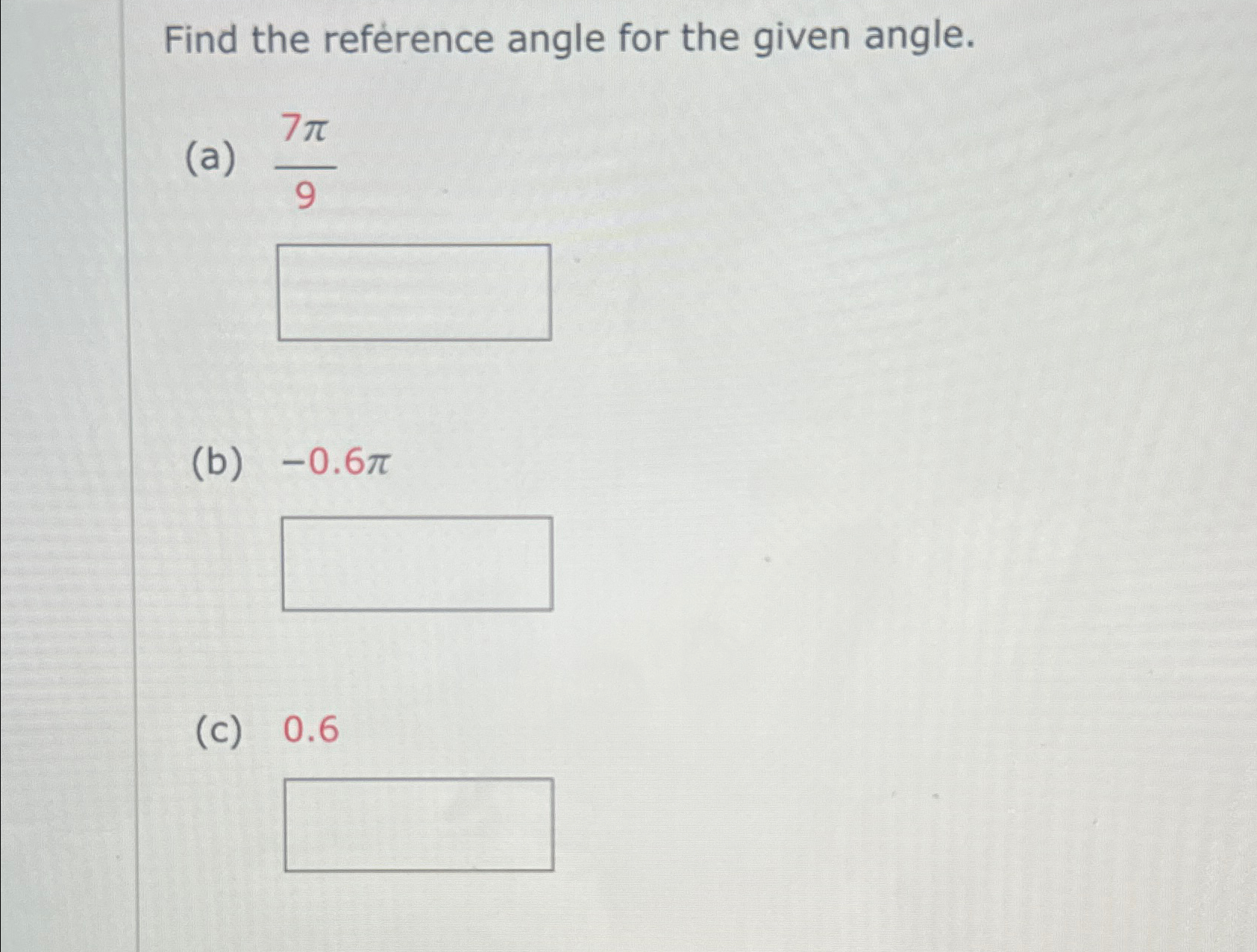 Solved Find the reference angle for the given | Chegg.com
