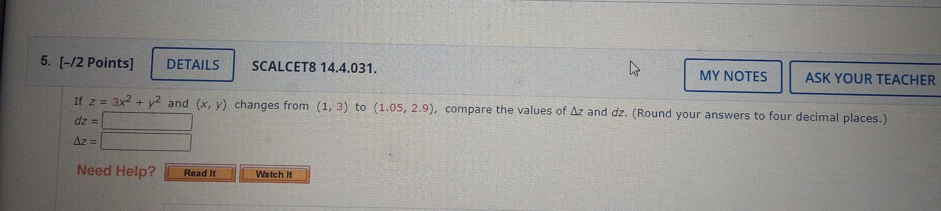 Solved 5. [-/2 Points] DETAILS SCALCET8 14.4.031. If | Chegg.com