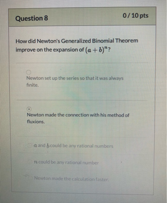 Solved 0/10 pts Question 8 How did Newton's Generalized | Chegg.com
