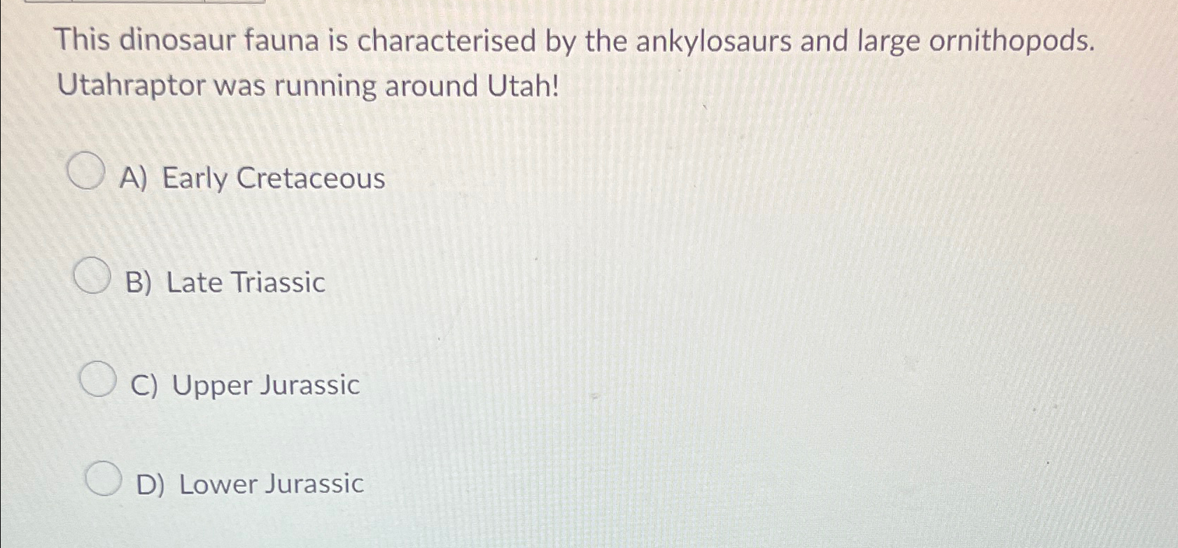 Solved This dinosaur fauna is characterised by the | Chegg.com