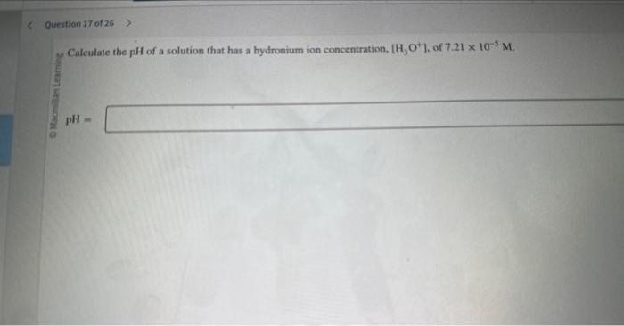 Solved Calculate the pH of a solution that has a hydronium | Chegg.com