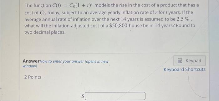 Solved The function C(t)=C0(1+r)t models the rise in the | Chegg.com