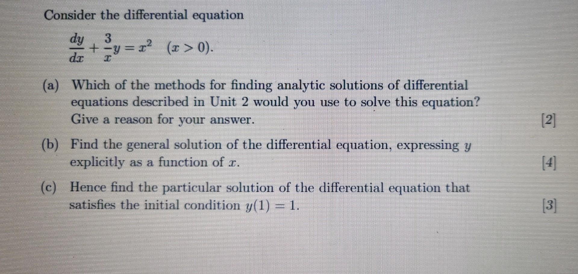 Solved Consider The Differential Equation Dxdy X3y X2 X 0