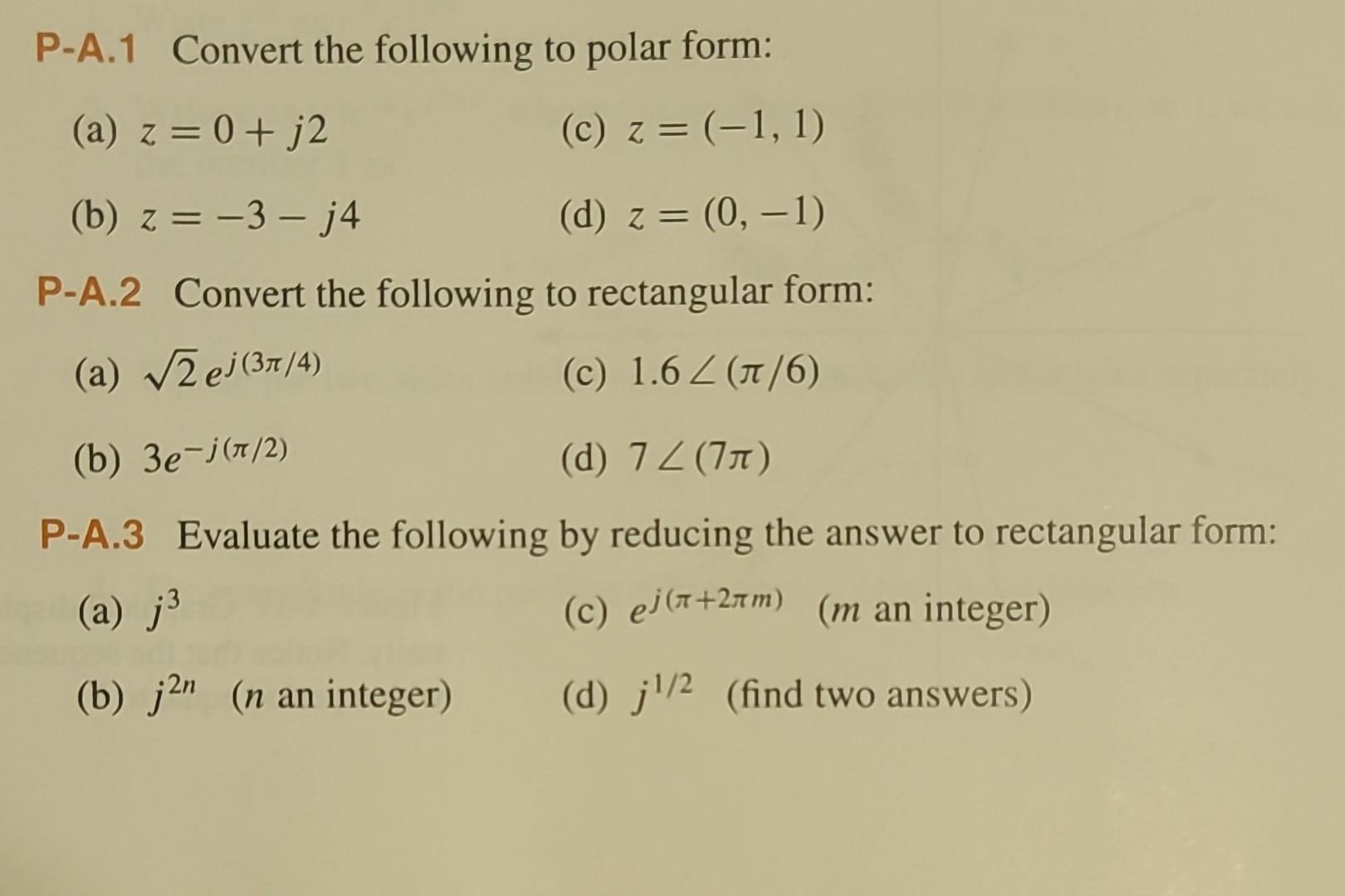 Solved P-A.1 Convert the following to polar form: (a) z=0+j2 | Chegg.com