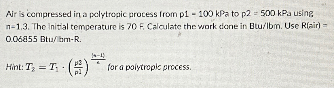 Solved Air is compressed in a polytropic process from | Chegg.com