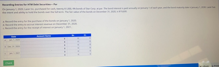 Solved Recording Entries for HTM Debt Securities-Par On | Chegg.com