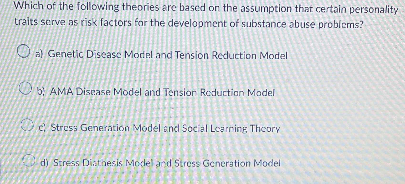 Solved Which of the following theories are based on the | Chegg.com