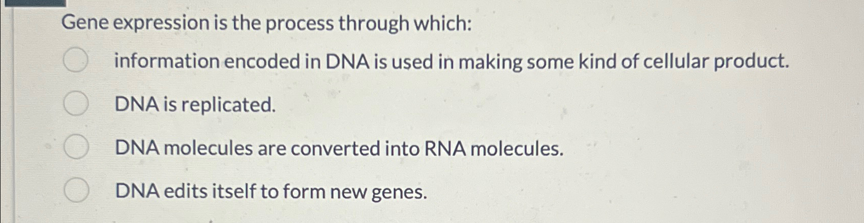 Solved Gene expression is the process through | Chegg.com