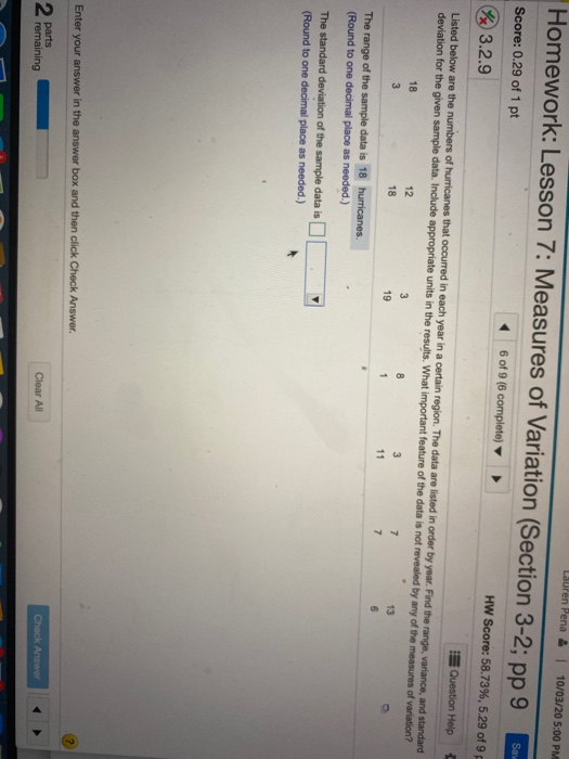 Solved Lauren Pena Homework: Lesson 7: Measures of Variation | Chegg.com
