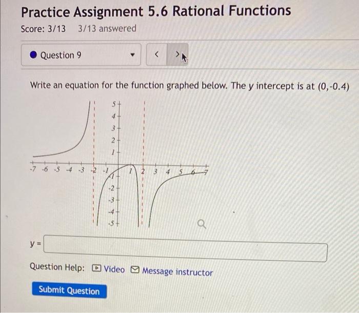 Solved Practice Assignment 5.6 Rational Functions Score: | Chegg.com