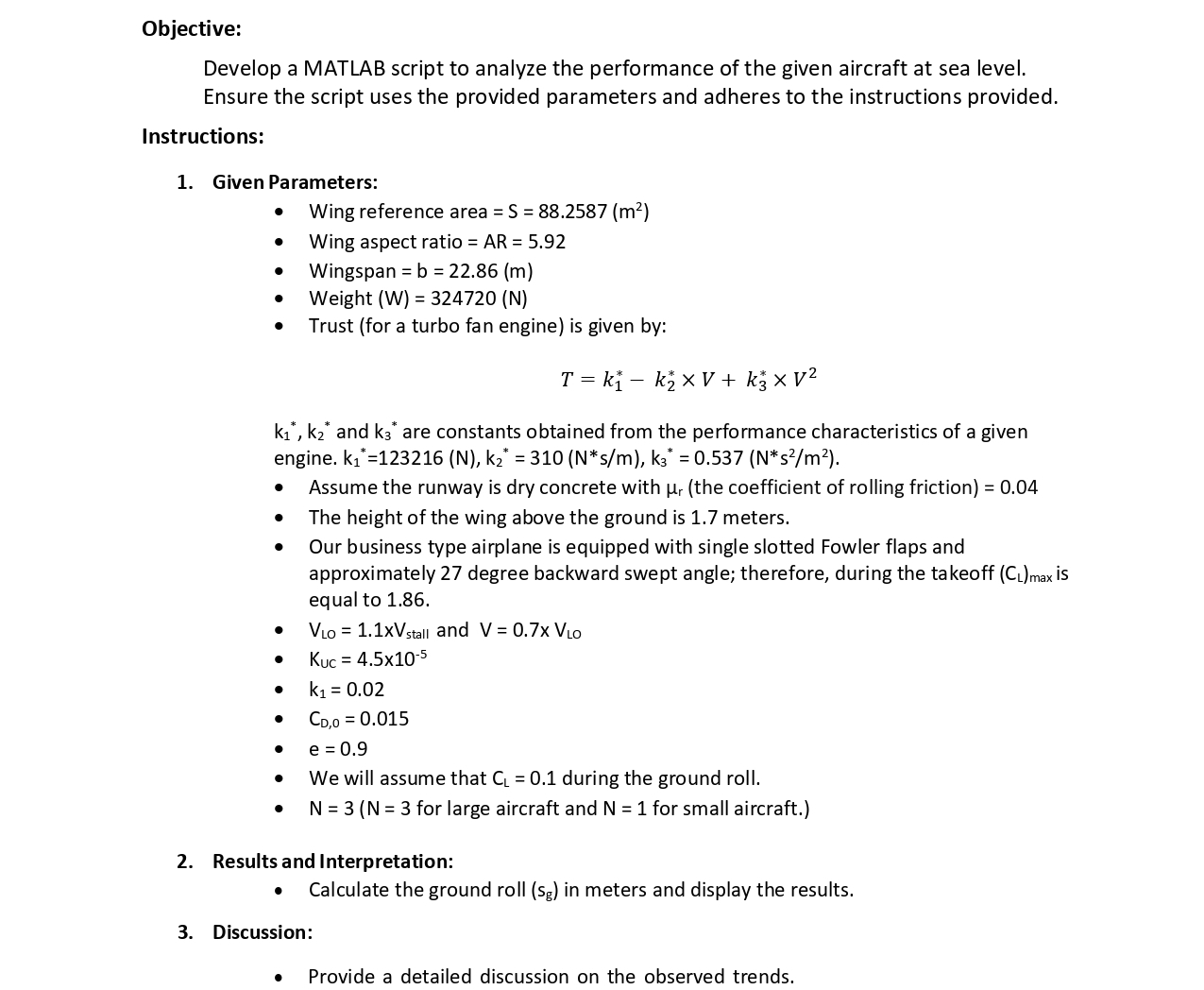 Solved Objective:Develop a MATLAB script to analyze the | Chegg.com