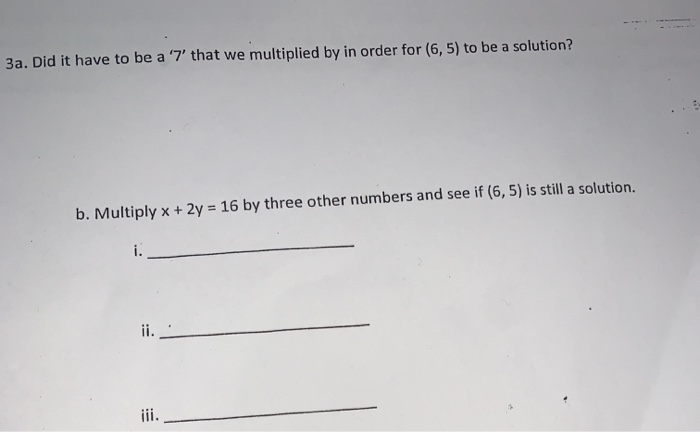 Solved 3a. Did it have to be a '7' that we multiplied by in | Chegg.com