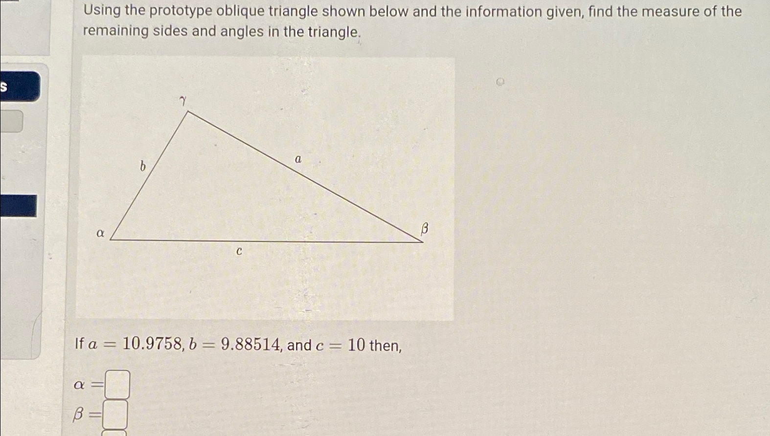 Solved Using the prototype oblique triangle shown below and | Chegg.com