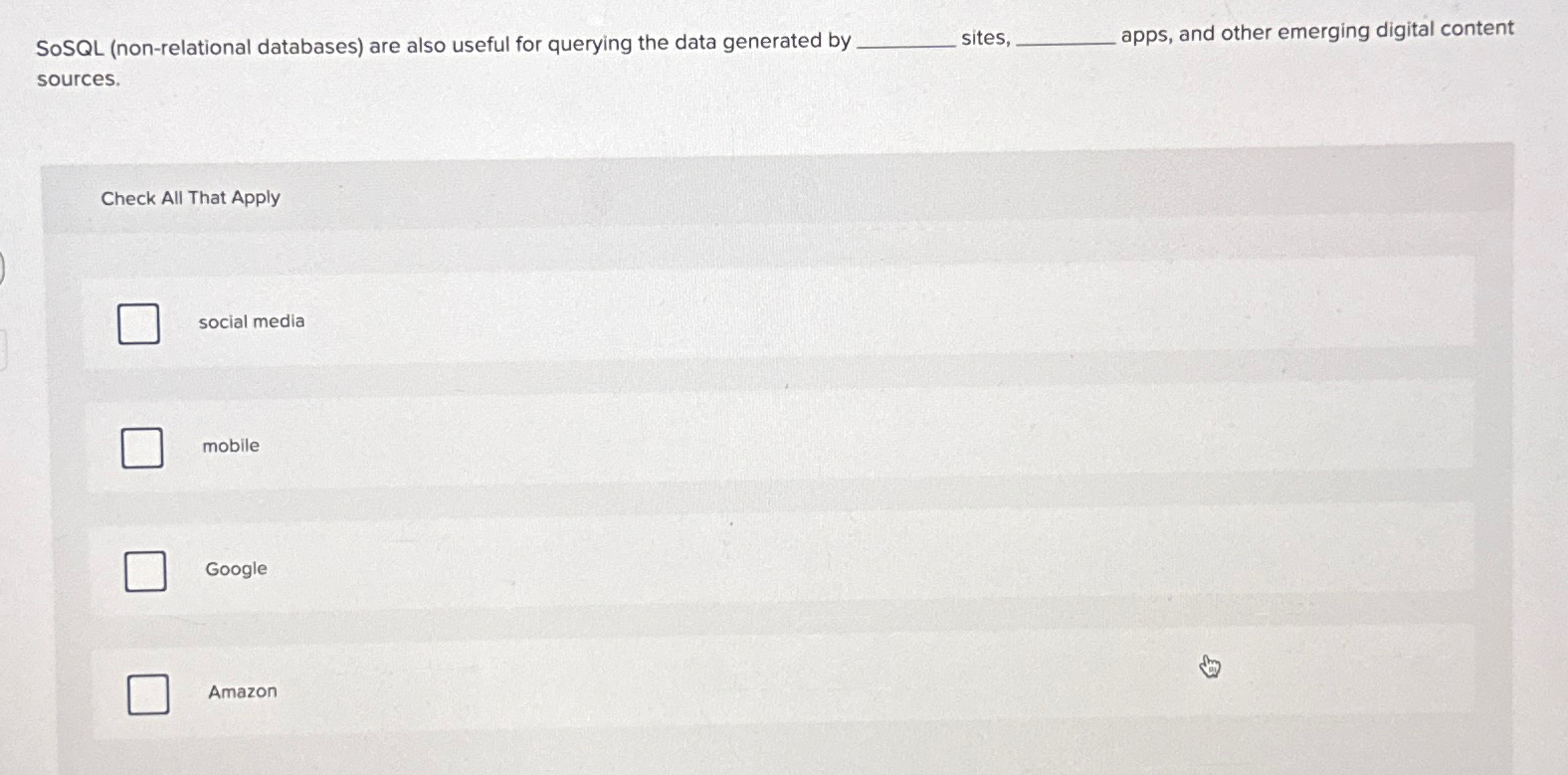 Solved SoSQL (non-relational databases) ﻿are also useful for | Chegg.com