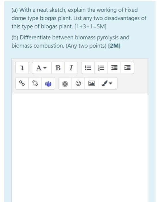 Solved (a) With a neat sketch, explain the working of Fixed | Chegg.com