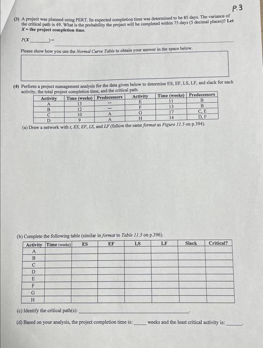 Solved (3) A project was planned using PERT. Its expected | Chegg.com