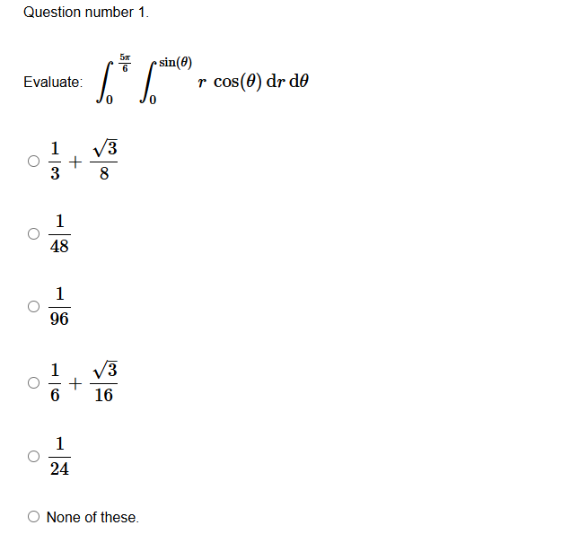 Solved Question number 1.Evaluate: | Chegg.com