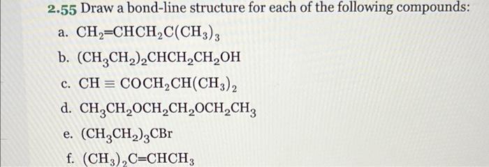 Solved 2.55 Draw a bond-line structure for each of the | Chegg.com