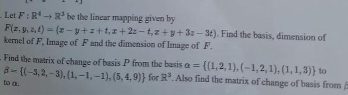Solved Let F:R4→R3 be the linear mapping given by | Chegg.com